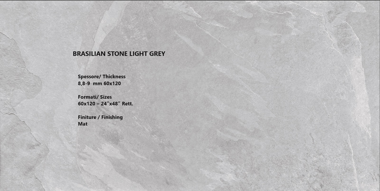 BRAZILIAN STONE LIGHT GREY R10 ΜΑΤ 120Χ60 - Ξενάριος Πλακάκια